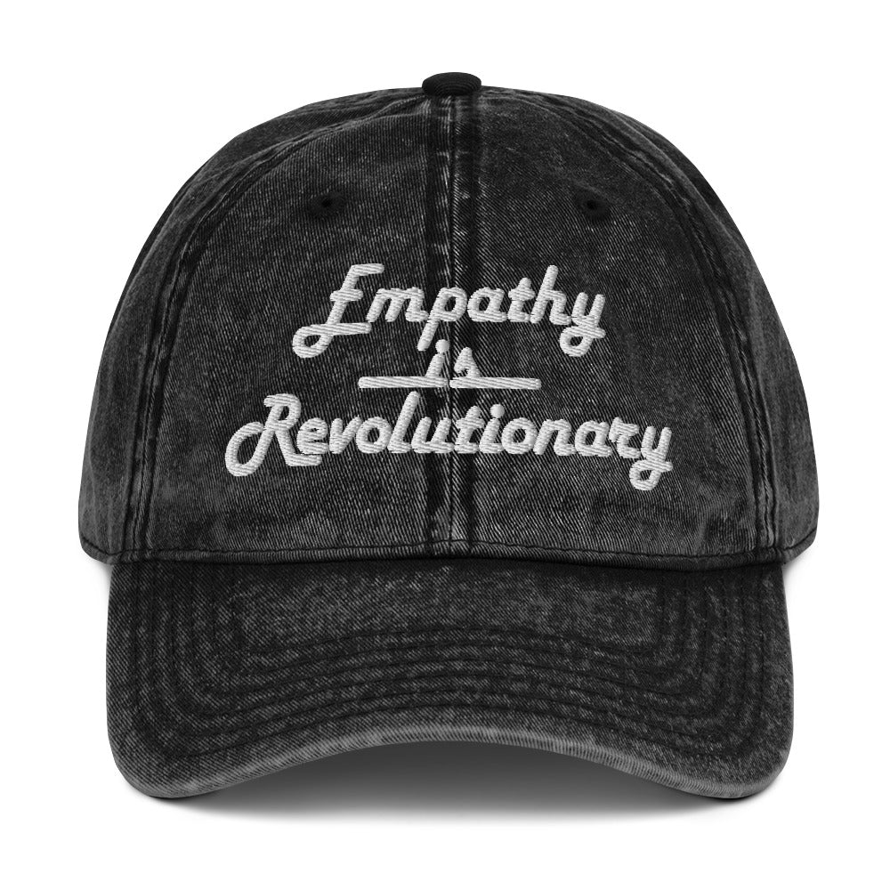 Empathy is Revolutionary Vintage Cotton Twill Cap – March For The Movement